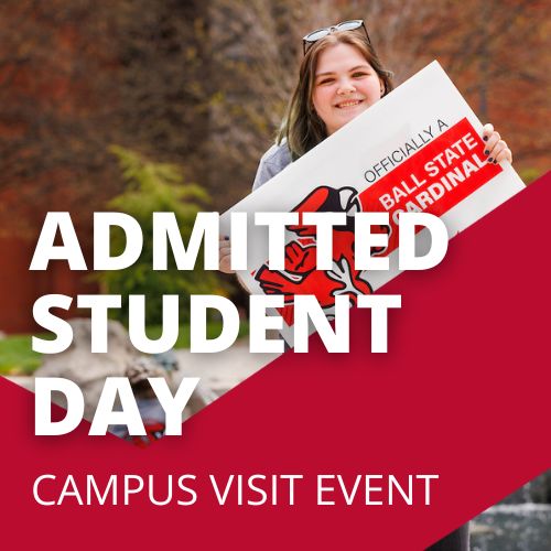 Admitted Student Day-2025 | Ball State University